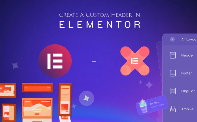 2 Quick Ways to Create a Custom Header in Elementor